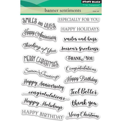 Penny Black Sentiments Clear Stamps Set - Banner Sentiments 30-423 ...